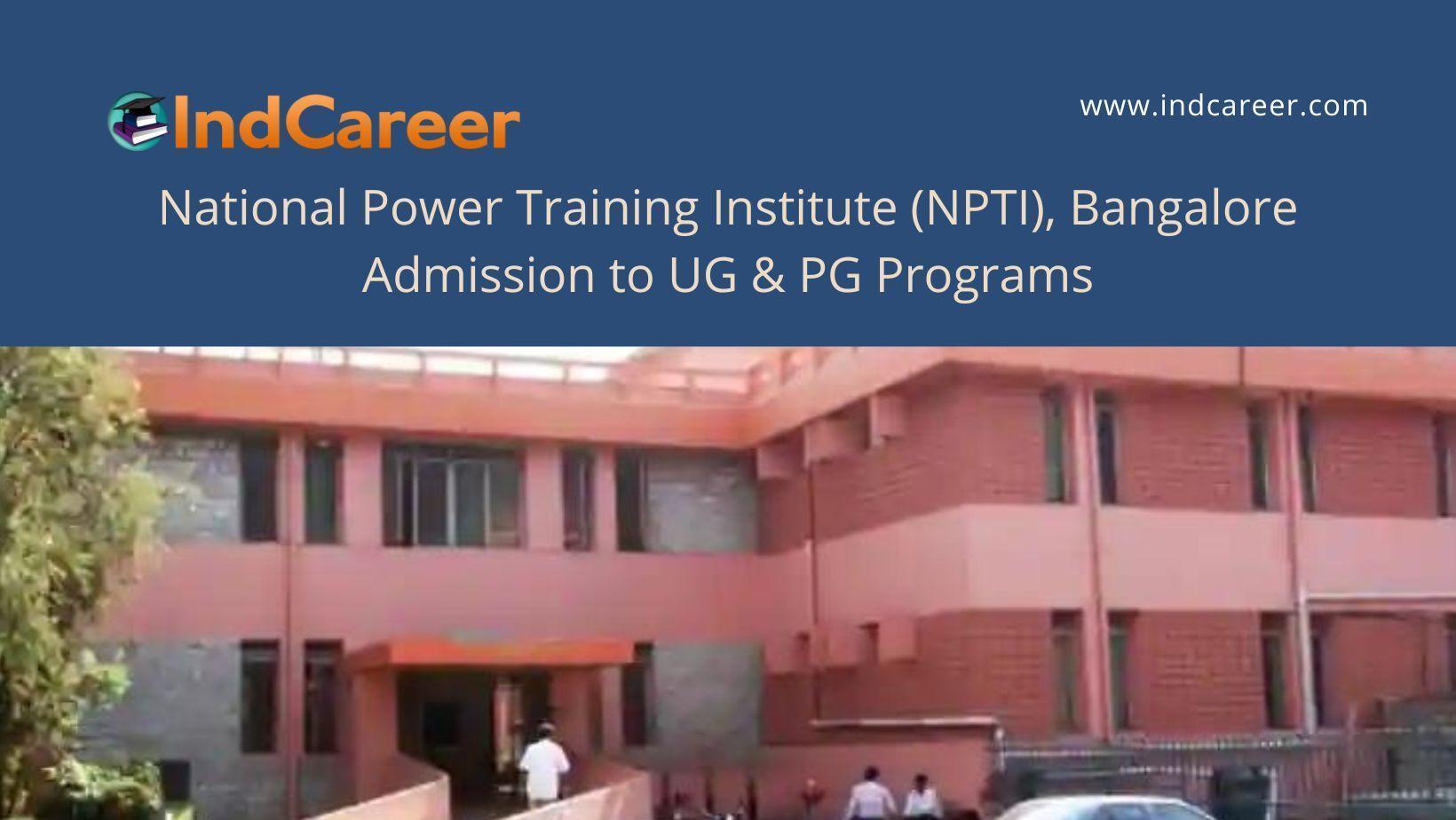 NPTI Bangalore UG & PG Programs Admission - IndCareer