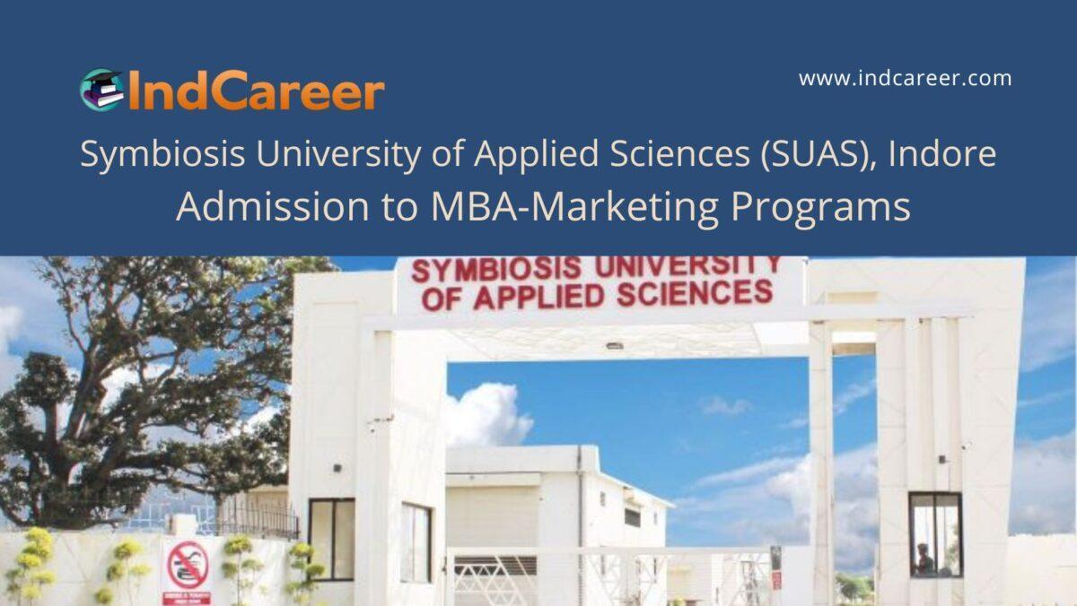 SUAS Indore MBA Marketing Admission - IndCareer