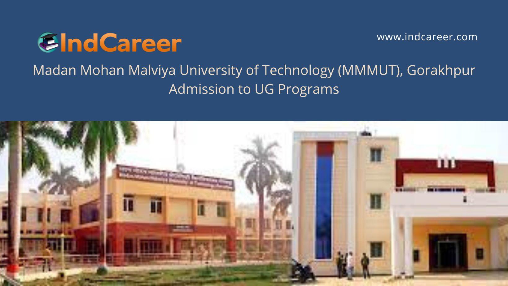 MMMUT Gorakhpur UG Admission - IndCareer