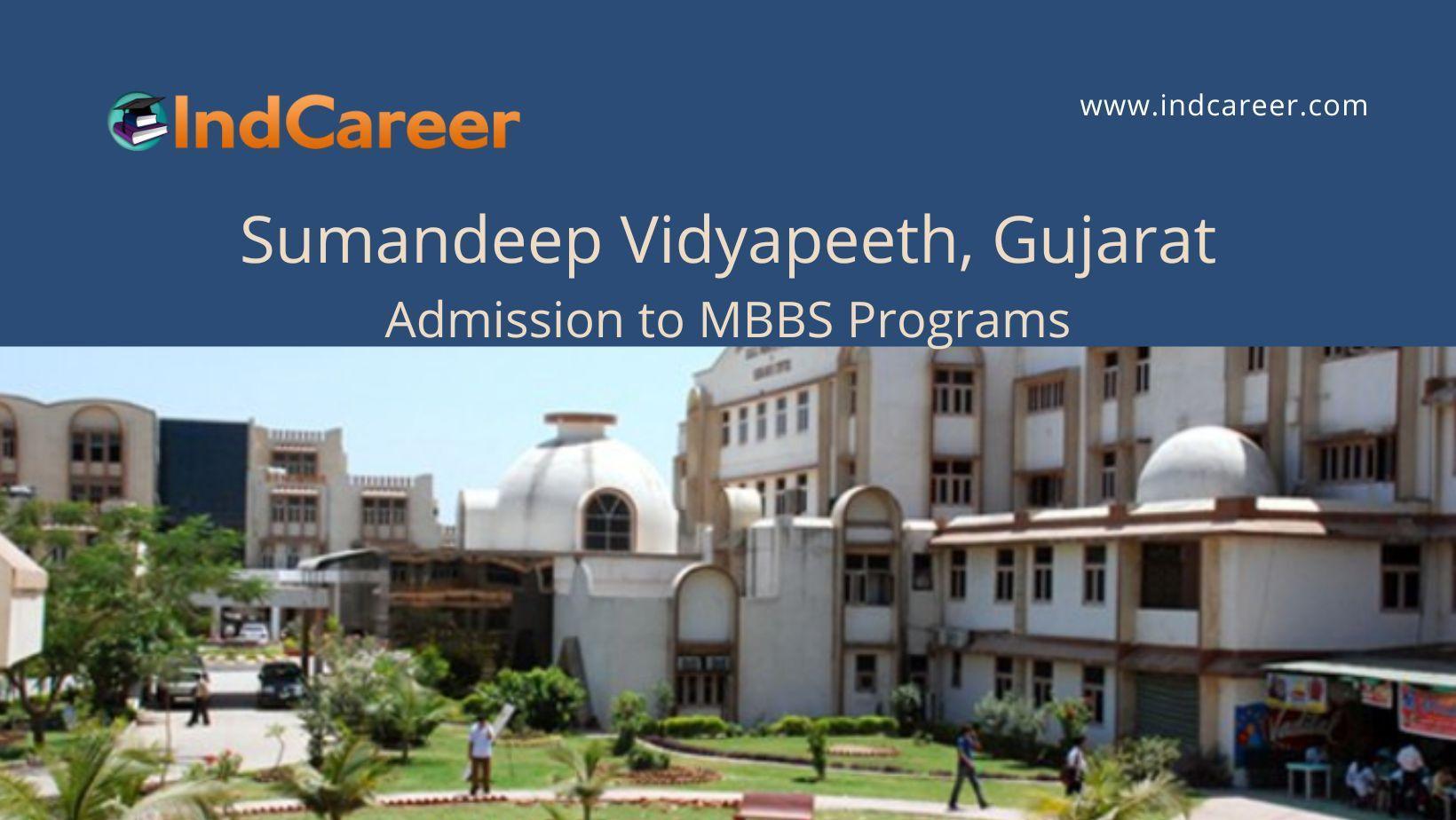 Sumandeep Vidyapeeth MBBS Admission - IndCareer