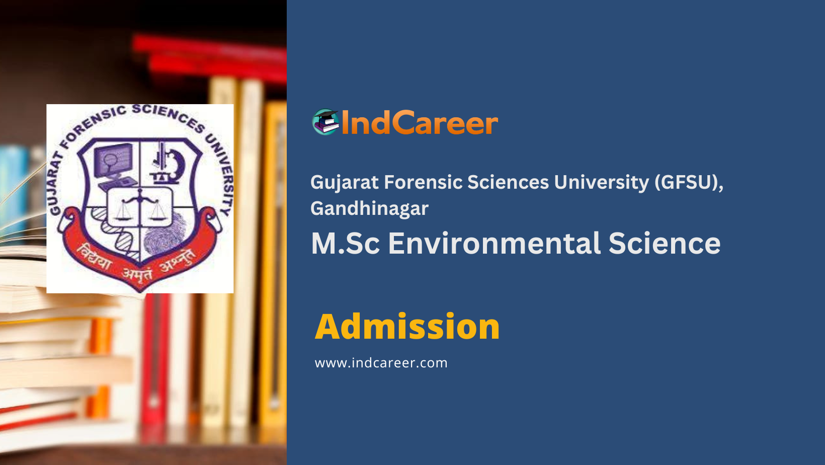 Gujarat Forensic Sciences University (GFSU) M.Sc Environmental Science ...