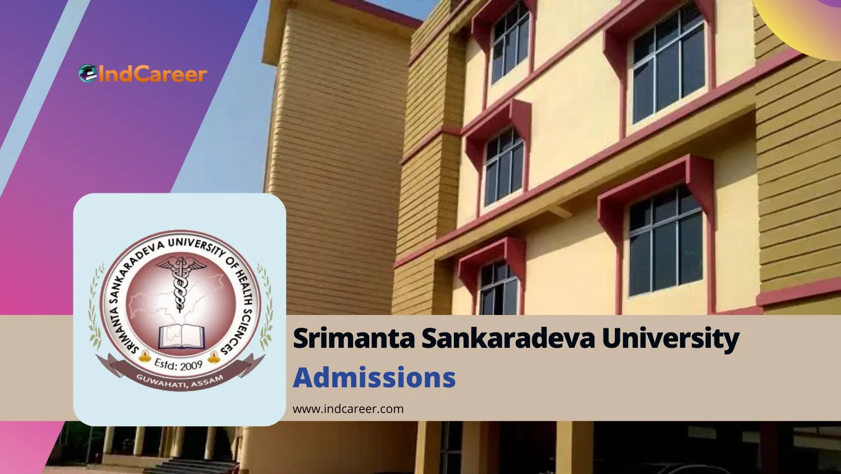 Srimanta Sankaradeva University of Health Sciences (SSUHS) Admission ...