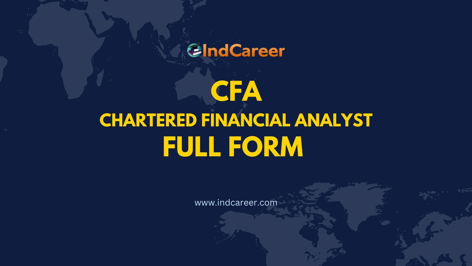 CFA Full Form What Is The Full Form Of CFA IndCareer cfa-full-form-what-is-the-full-form-of-cfa-indcareer