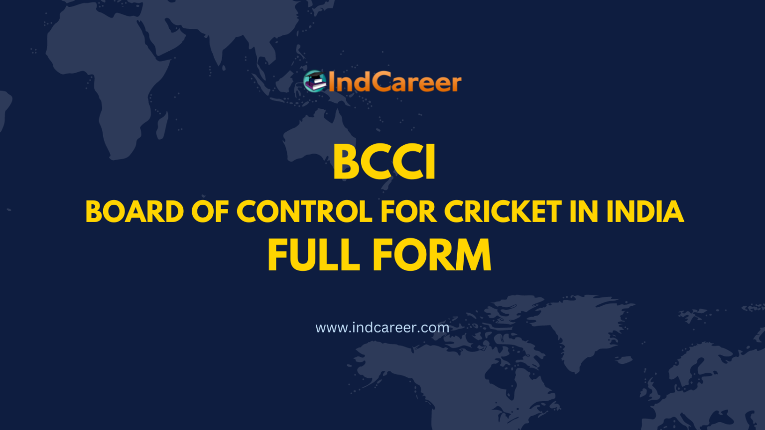 BCCI Full Form - What is full form of BCCI? - IndCareer