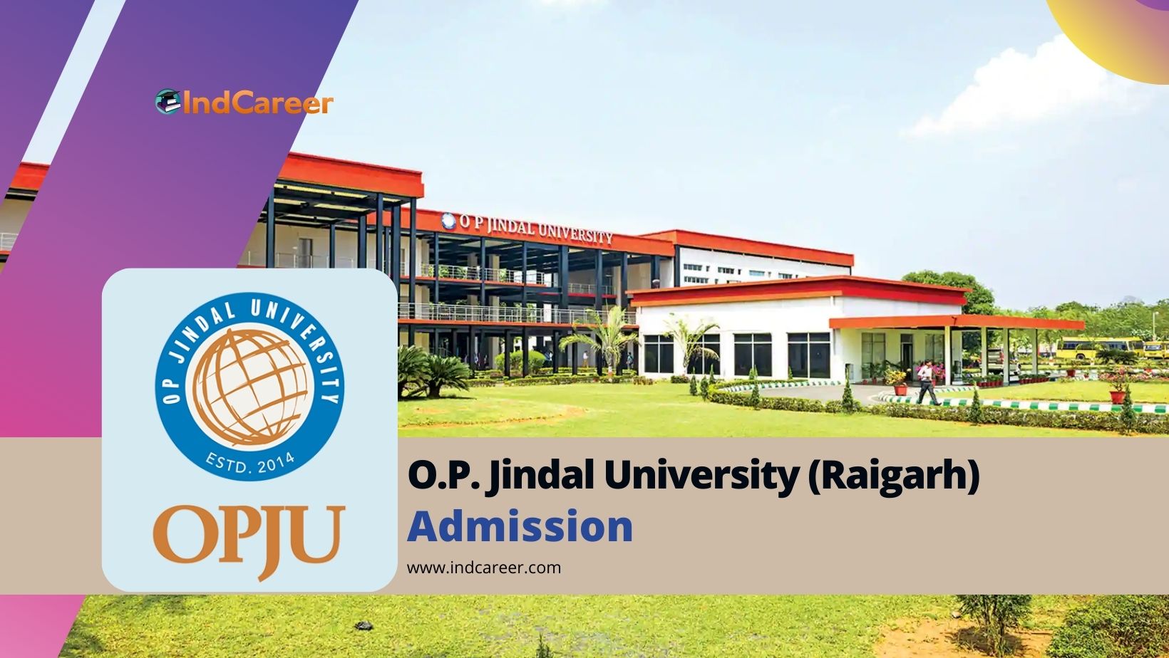 O.P. Jindal University (Raigarh) Admission Details: Eligibility, Dates ...