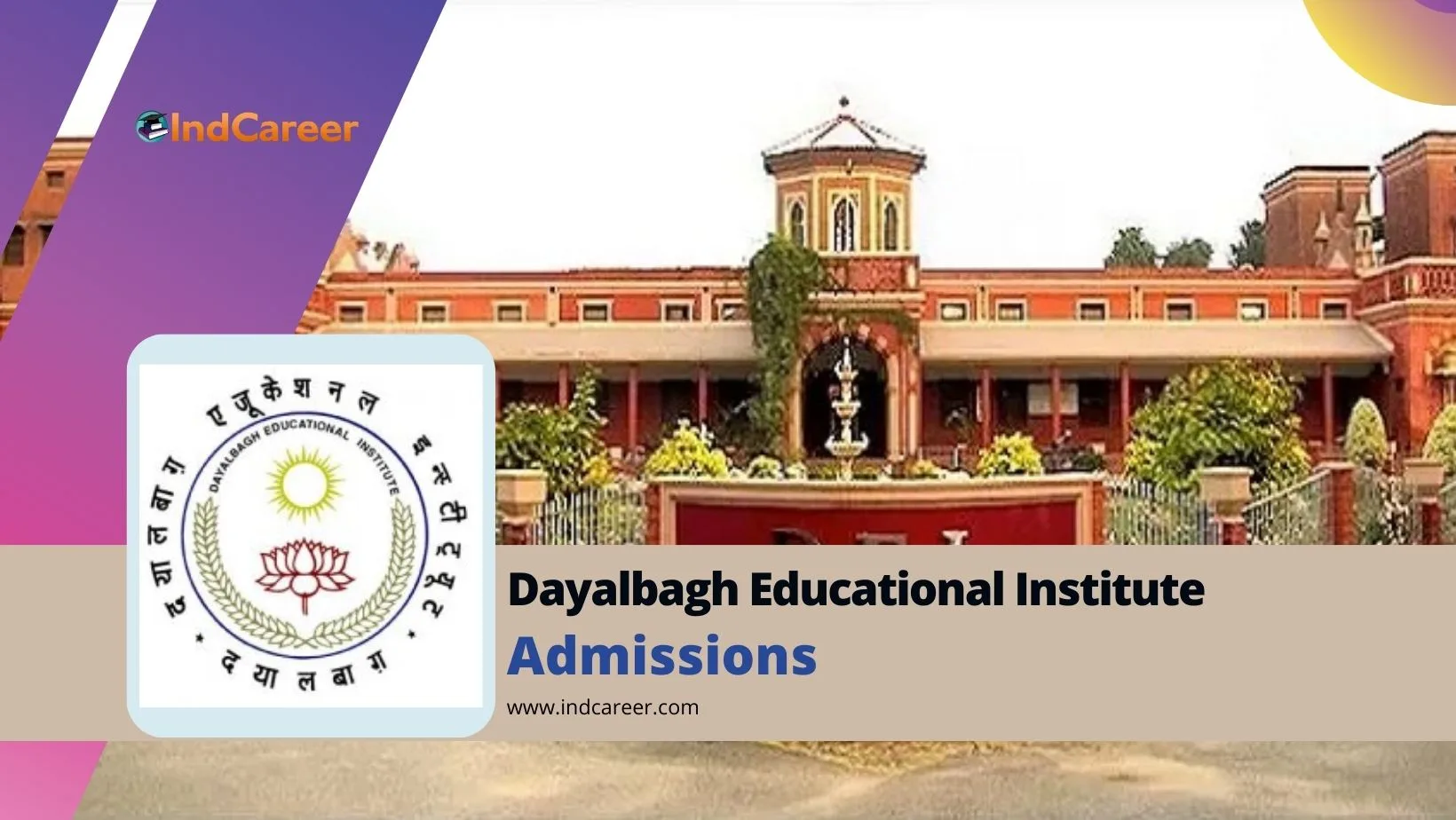 Dayalbagh Educational Institute (DEI) Deemed University): Courses ...