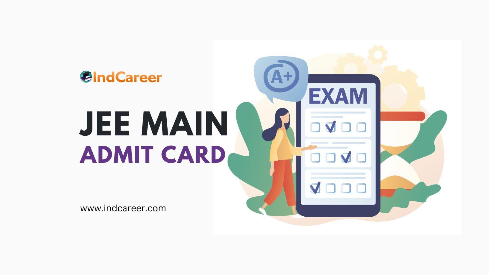JEE Main Admit Card 2026: Download Link at jeemain.nta.nic.in