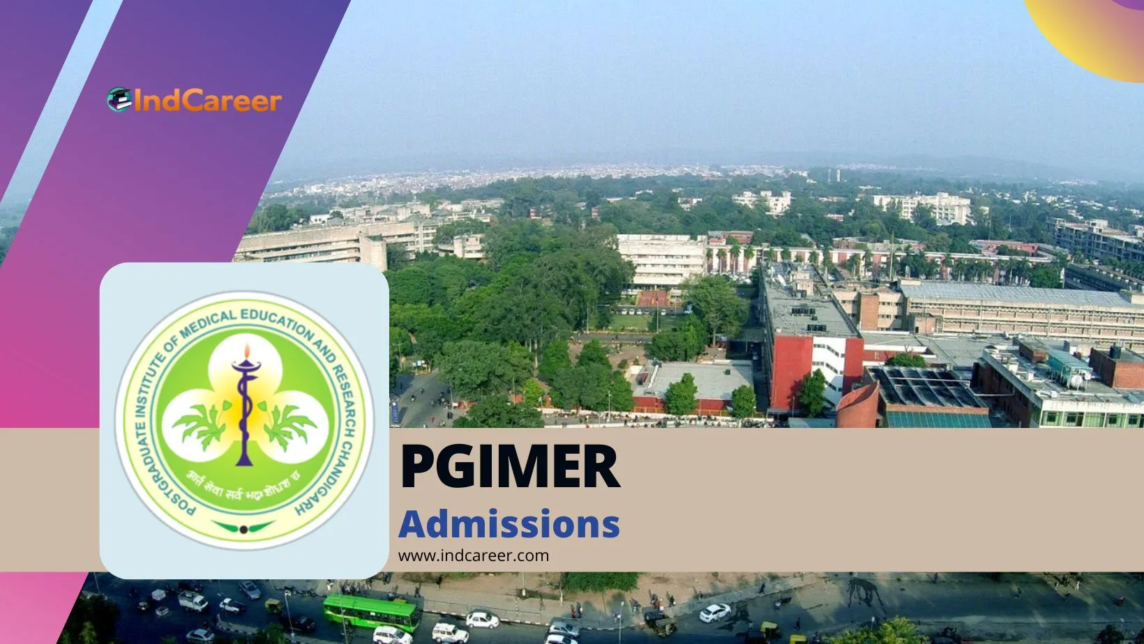 PGIMER: Courses, Admissions Process, Contact Details - IndCareer