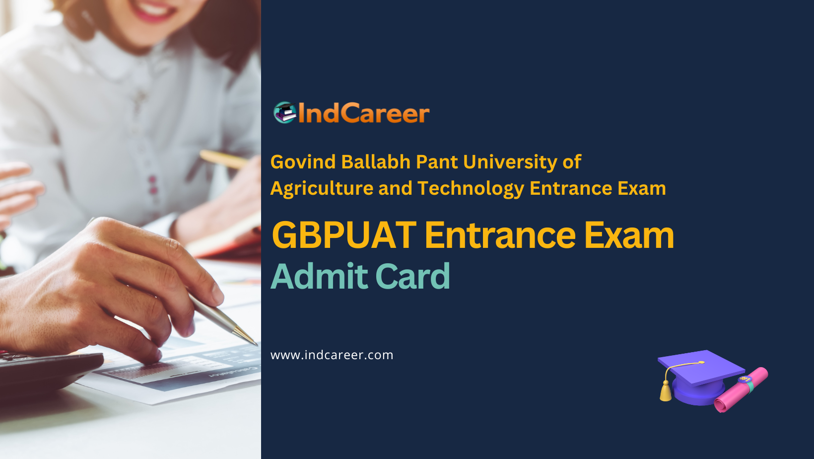 GBPUAT Entrance Exam 2025 Admit Card - IndCareer