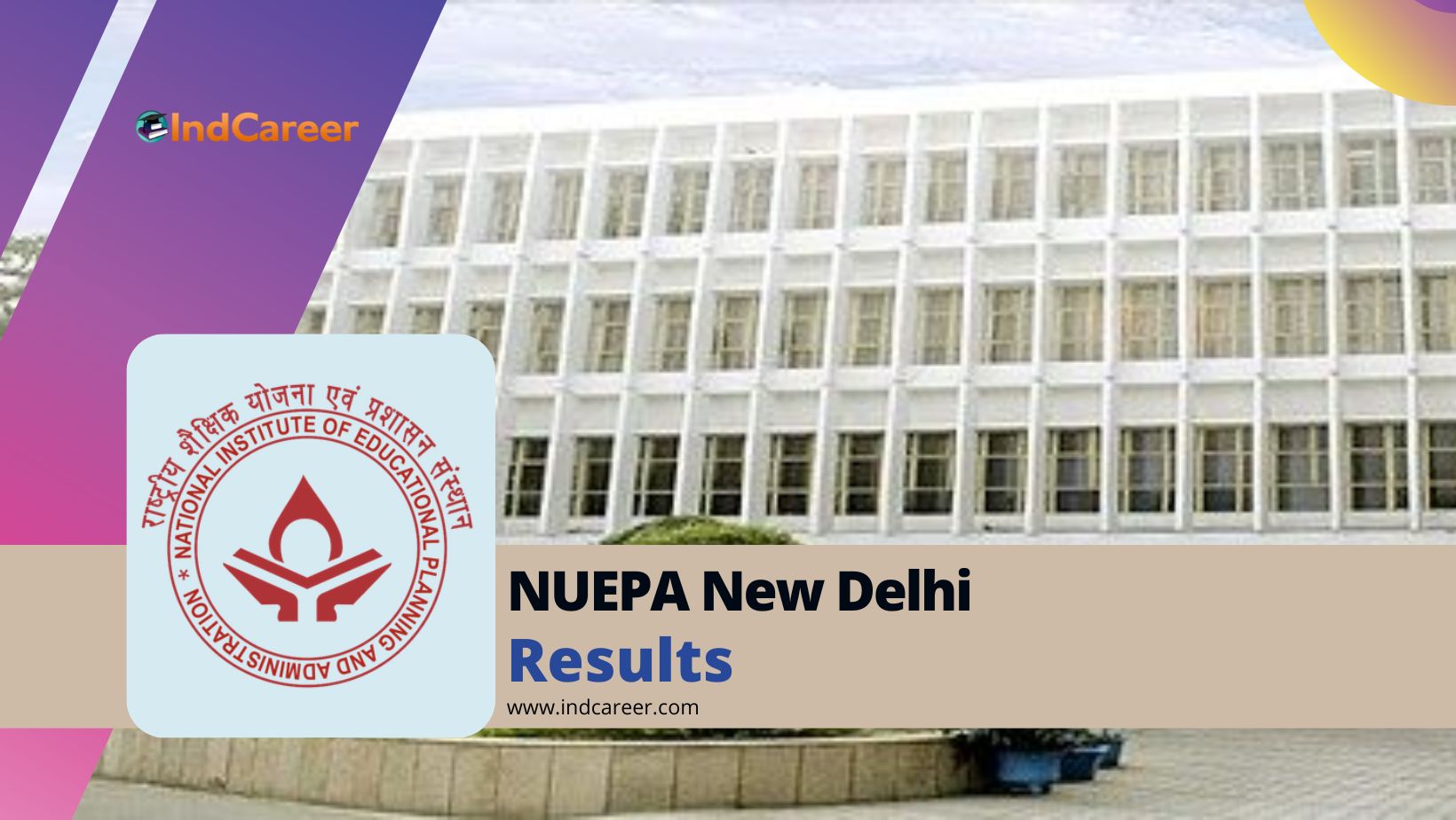 NUEPA New Delhi Results @ niepa.ac.in/: Check UG, PG Results Here ...