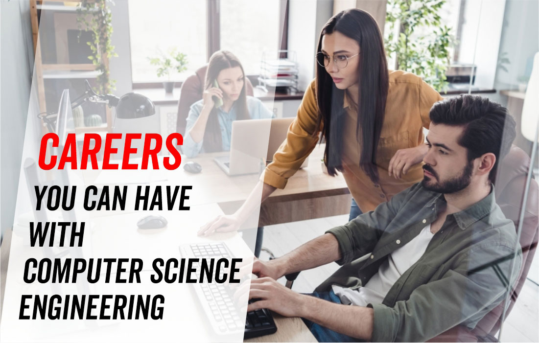 Careers you can have with Computer Science Engineering - Chitkara University - IndCareer News