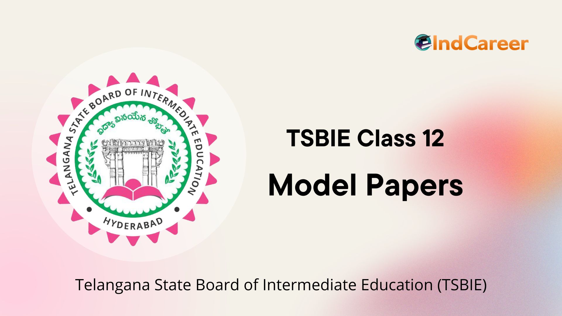 TS Intermediate 2nd Year Model Question Paper - IndCareer Schools