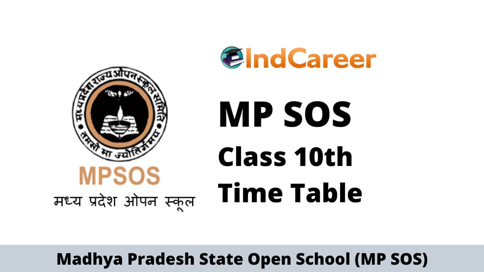 MPSOS 10th Time Table: Check Madhya Pradesh Open School Class 10 Exam ...