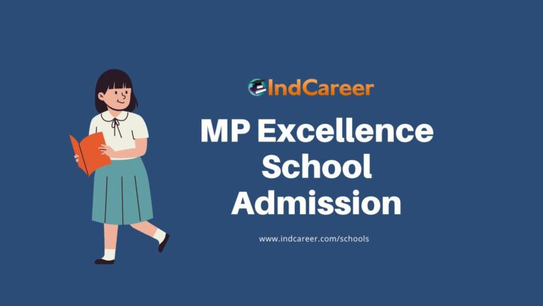 MP Excellence School Admission - IndCareer Schools