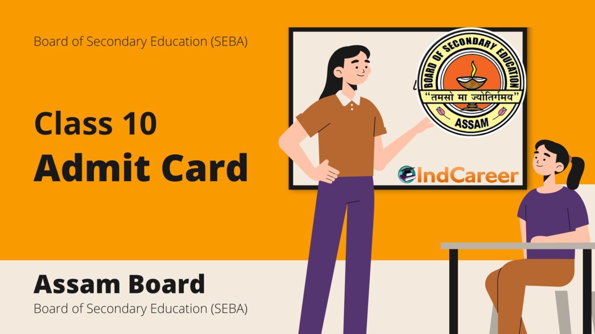 SEBA HSLC Admit Card - IndCareer Schools