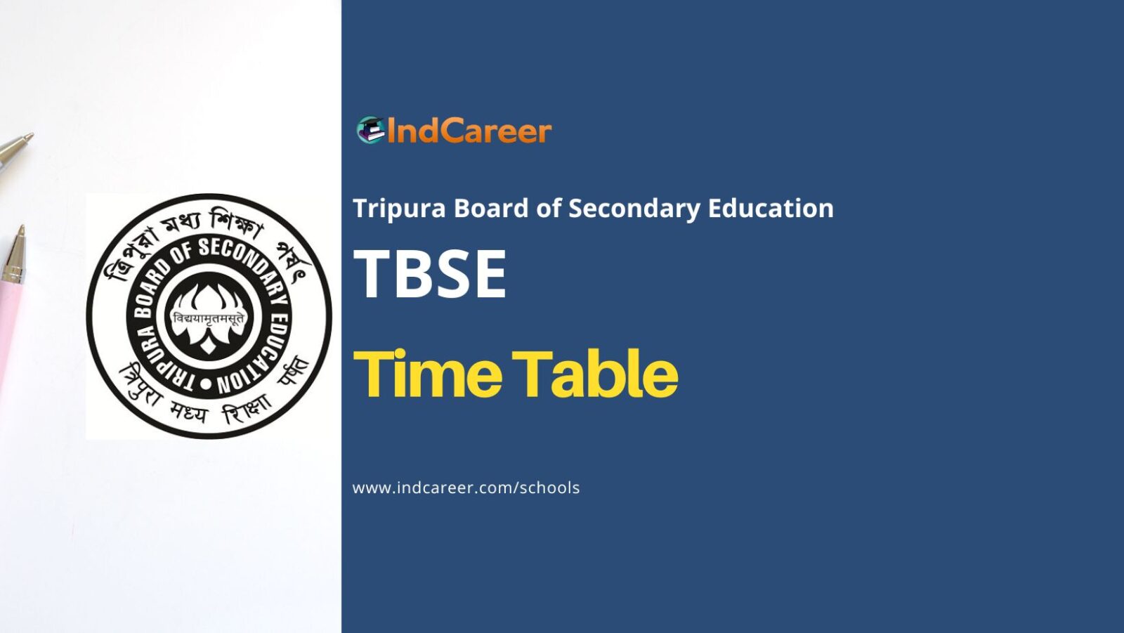 TBSE Datesheet: Tripura Board Time Table for All Classes - IndCareer ...