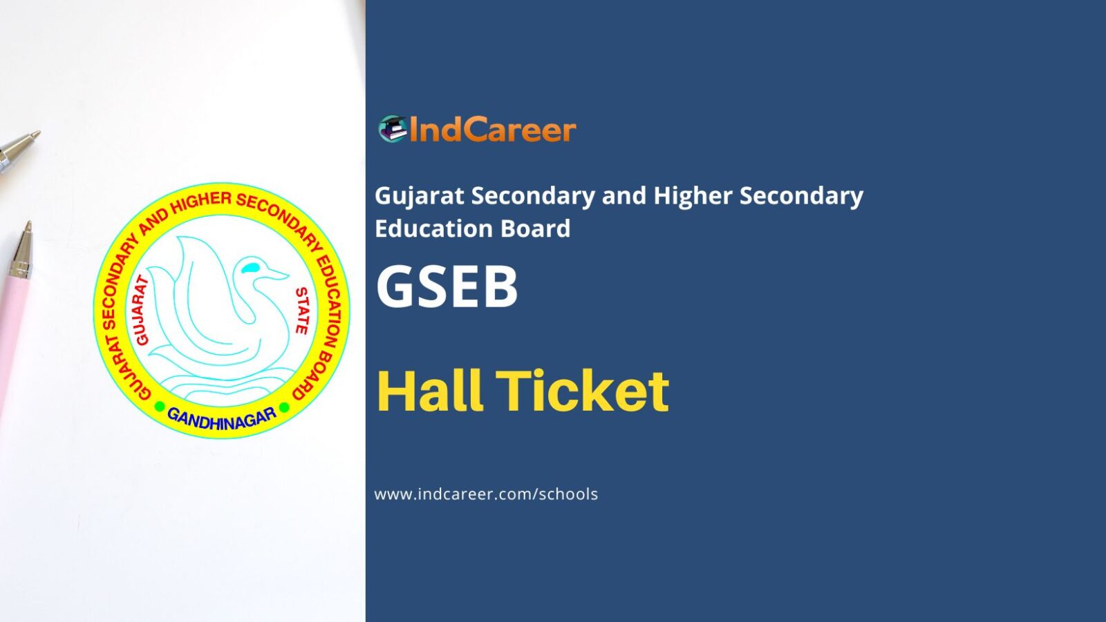 GSEB Hall Ticket: Download Gujarat Board Admit Card - IndCareer Schools