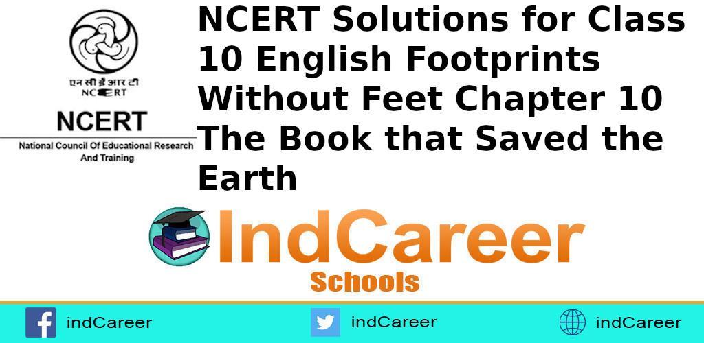 NCERT Solutions For Class 10 English Chapter 10 IndCareer Schools ncert-solutions-for-class-10-english-chapter-10-indcareer-schools