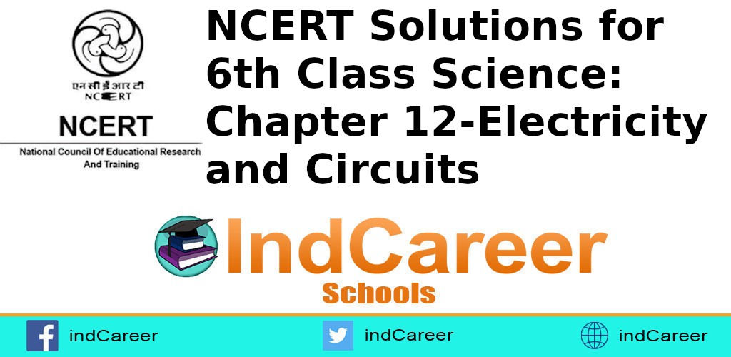 NCERT Solutions for 6th Class Science: Chapter 12-Electricity and ...