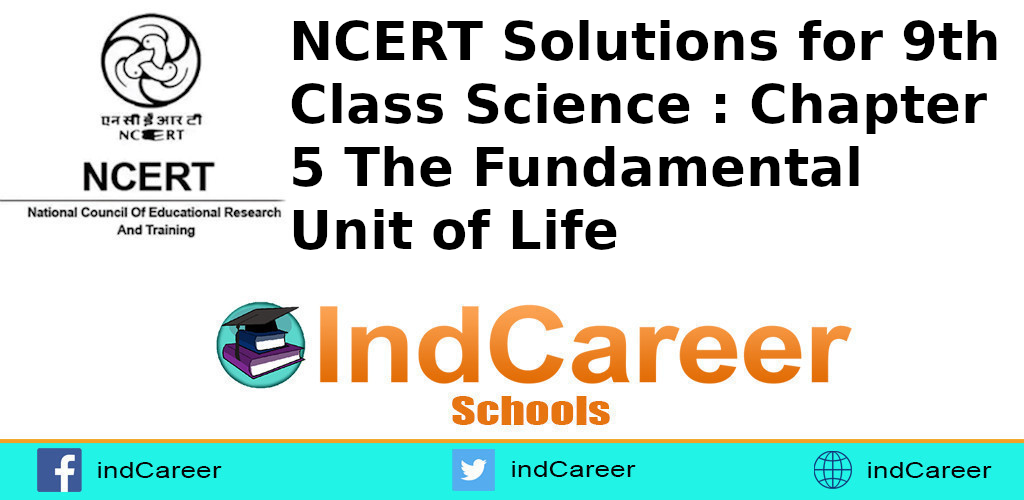 NCERT Solutions for Class 9, Science Chapter 5 - IndCareer Schools