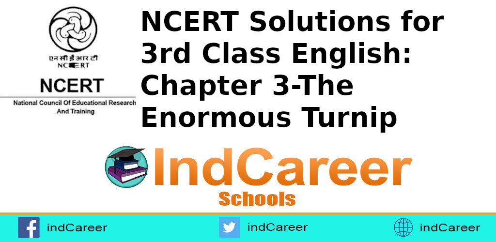 NCERT Solutions Class 3 English Chapter 3 IndCareer Schools ncert-solutions-class-3-english-chapter-3-indcareer-schools