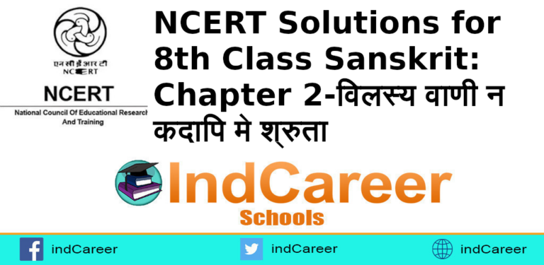 NCERT Solutions Class 8, Sanskrit Chapter 2 - IndCareer Schools