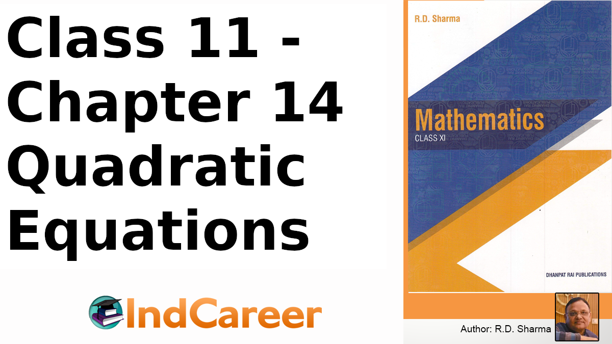 RD Sharma Solutions for Class 11, maths Chapter 14 - IndCareer Schools