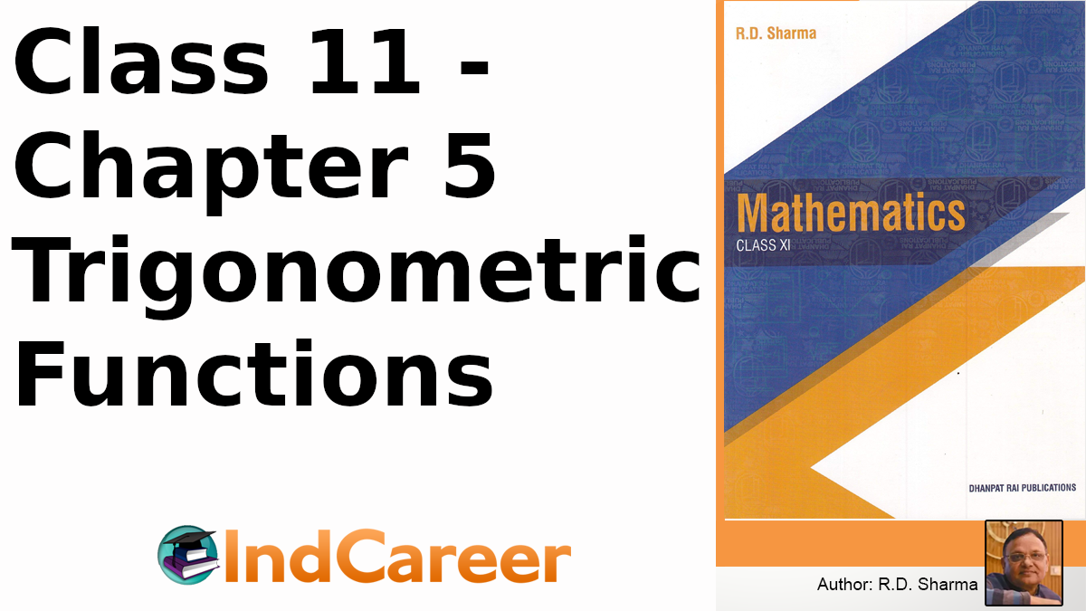 RD Sharma Solutions for Class 11, maths Chapter 5 - IndCareer Schools