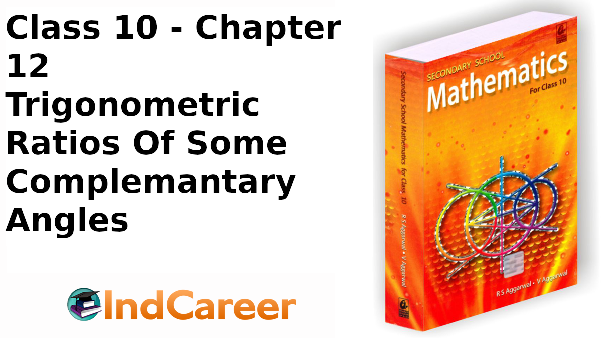 RS Aggarwal Solutions for Class 10, math Chapter 12 - IndCareer Schools
