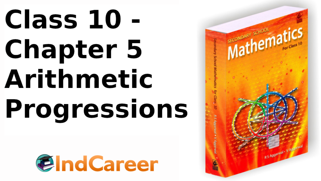 RS Aggarwal Solutions for Class 10, maths Chapter 5 - IndCareer Schools