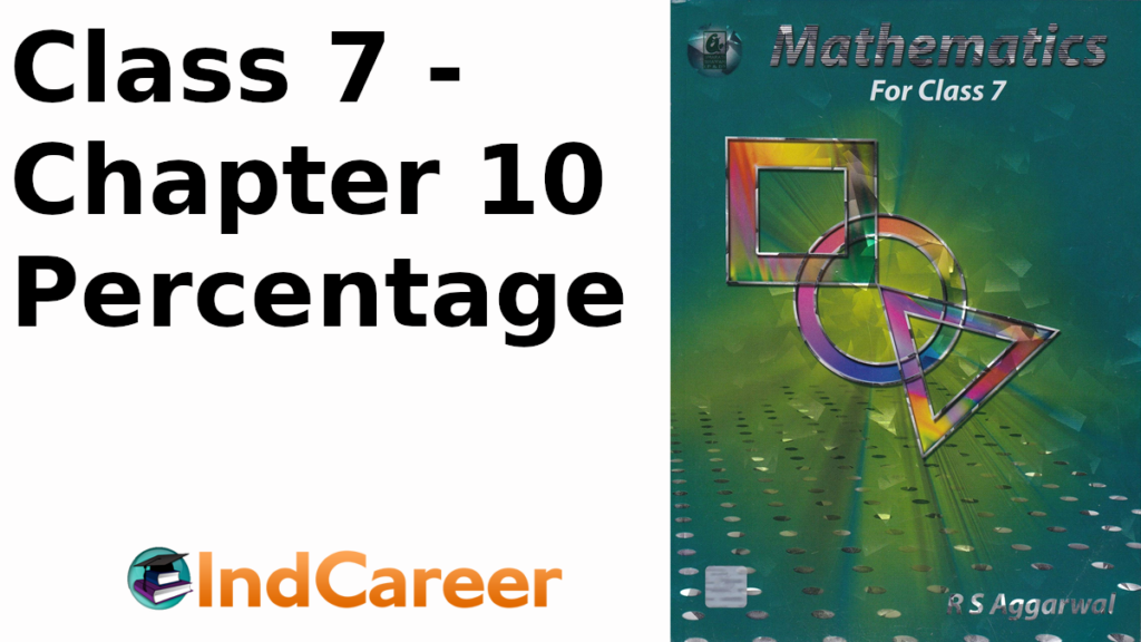 RS Aggarwal Solutions for Class 7, maths Chapter 10 - IndCareer Schools