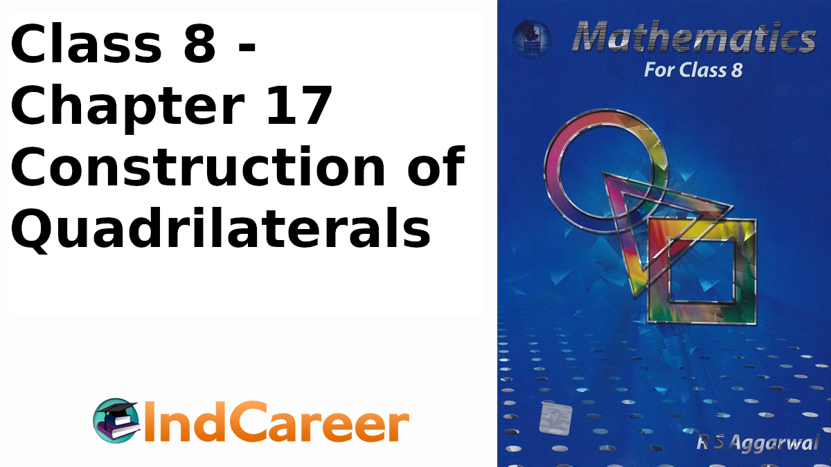 RS Aggarwal Solutions for Class 8, maths Chapter 17 - IndCareer Schools