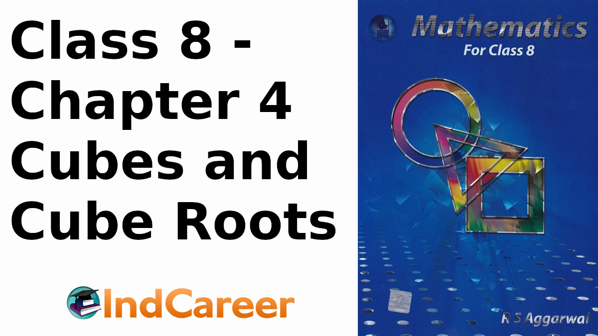 RS Aggarwal Solutions for Class 8, maths Chapter 4 - IndCareer Schools