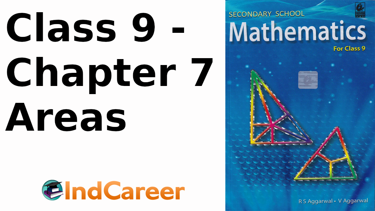 RS Aggarwal Solutions for Class 9, maths Chapter 7 - IndCareer Schools