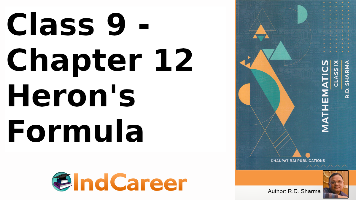 RD Sharma Solutions for Class 9, maths Chapter 12 - IndCareer Schools