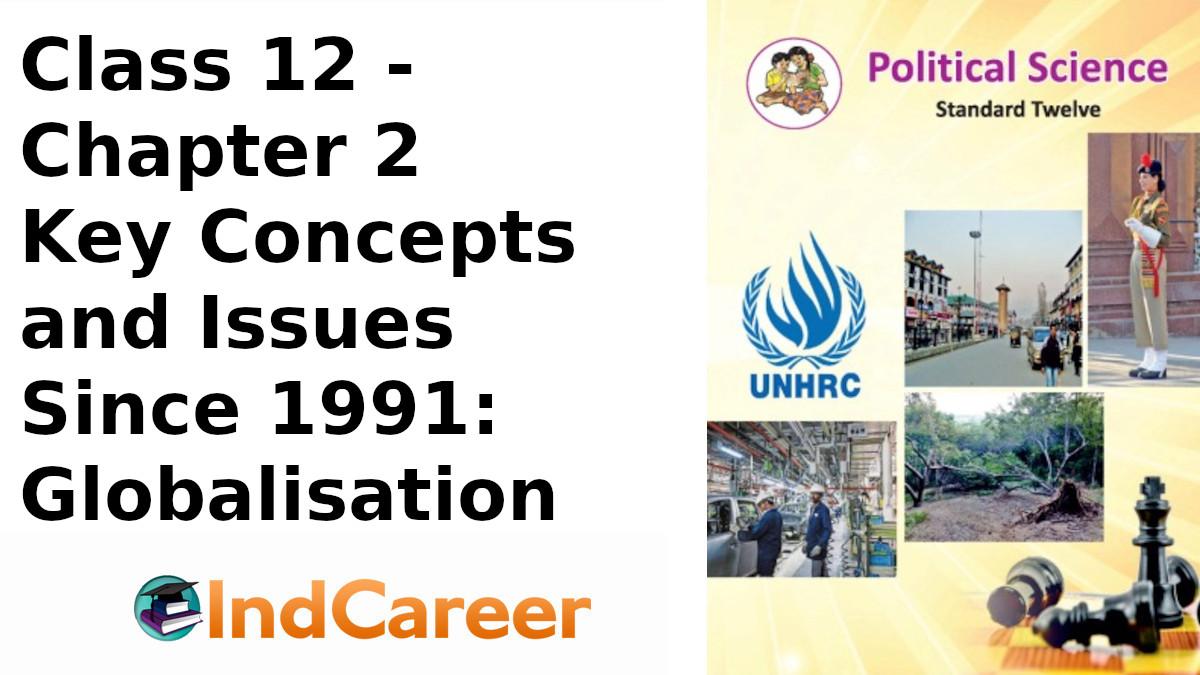 Maharashtra Board for Class 12, Political Sci Ch 2 - IndCareer Schools