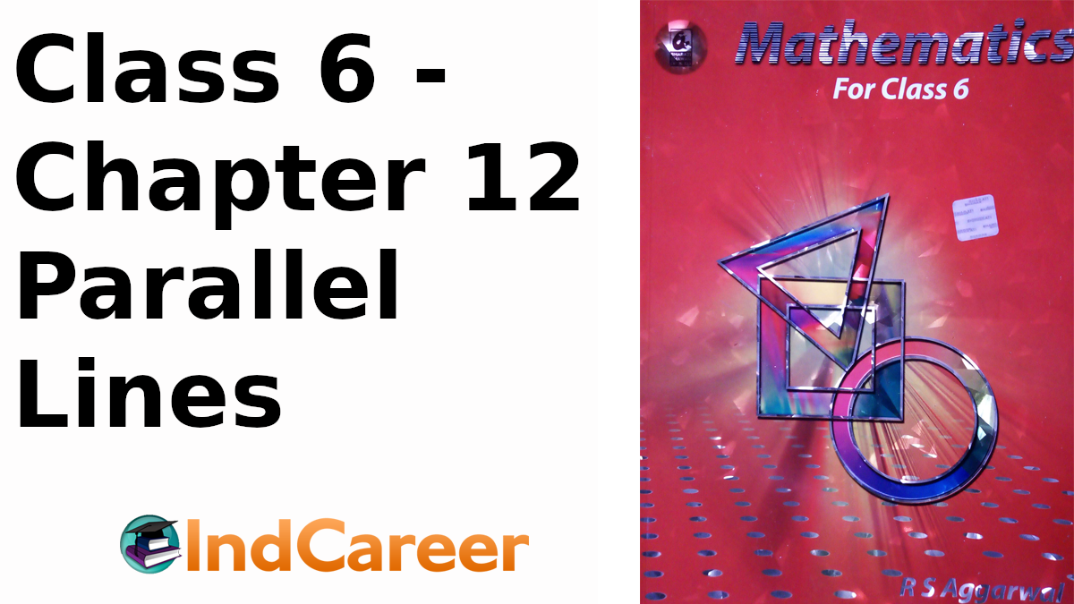 RS Aggarwal Solutions for Class 6, maths Chapter 12 - IndCareer Schools