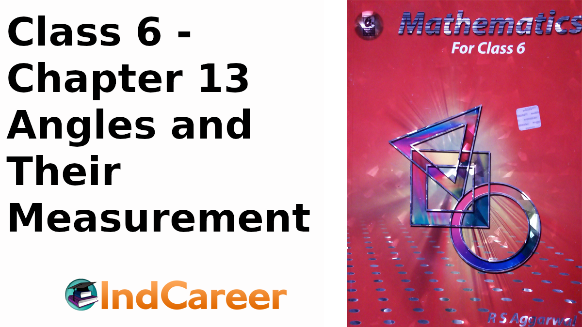 RS Aggarwal Solutions for Class 6, maths Chapter 13 - IndCareer Schools