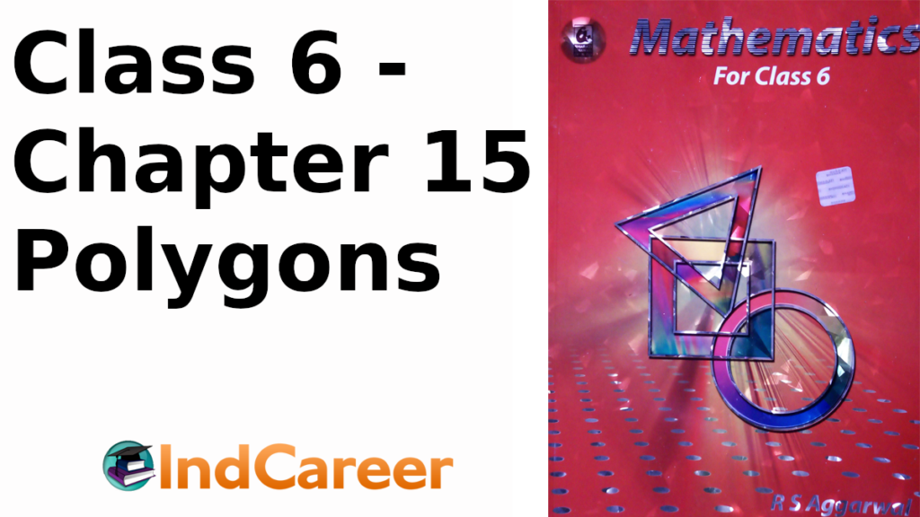 RS Aggarwal Solutions for Class 6, maths Chapter 15 - IndCareer Schools