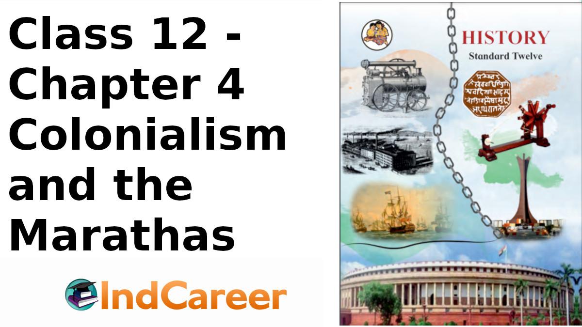 Maharashtra Board for Class 12, History Chapter 4 - IndCareer Schools