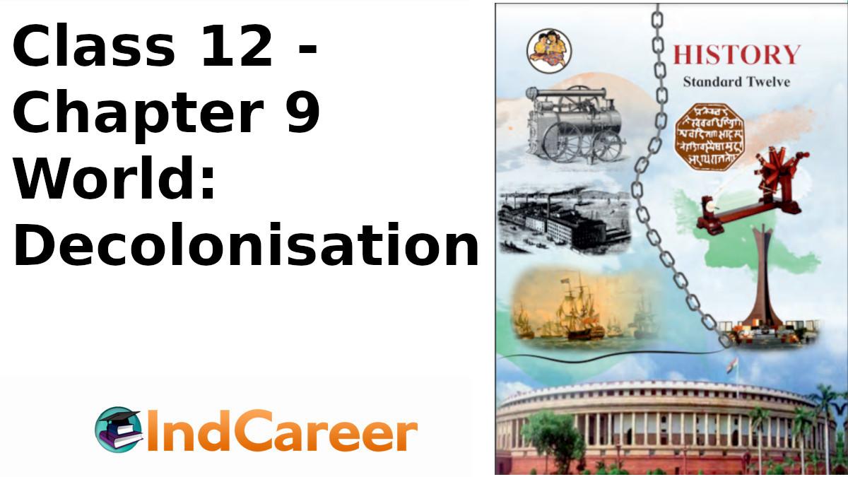 Maharashtra Board for Class 12, History Chapter 9 - IndCareer Schools