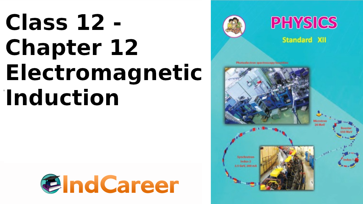 Maharashtra Board for Class 12, physics Chapter 12 - IndCareer Schools