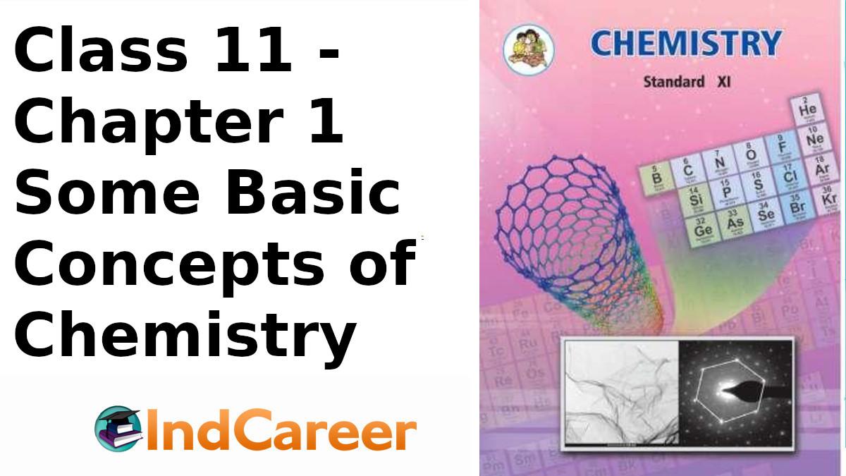 Maharashtra Board for Class 11, Chemistry Ch 1 - IndCareer Schools