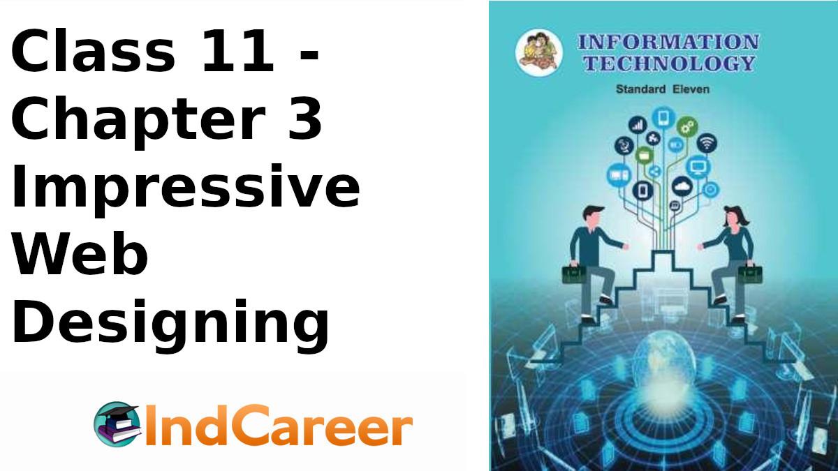 Maharashtra Board for Class 11, Information Ch 3 - IndCareer Schools