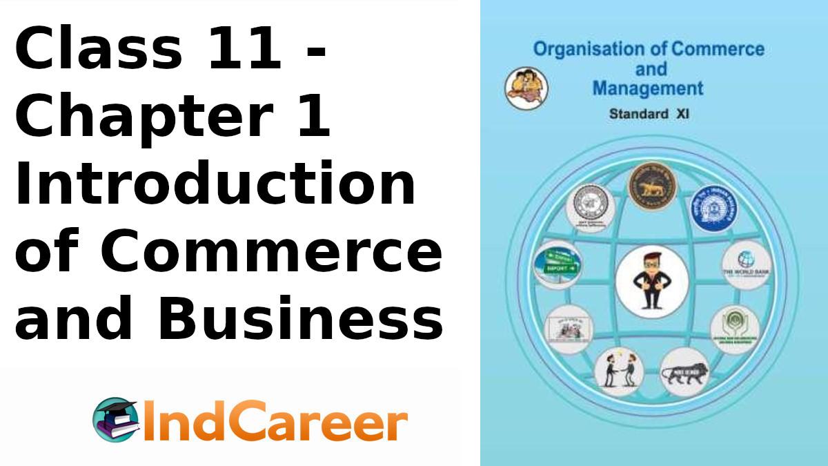 Maharashtra Board for Class 11, Organisation Ch 1 - IndCareer Schools