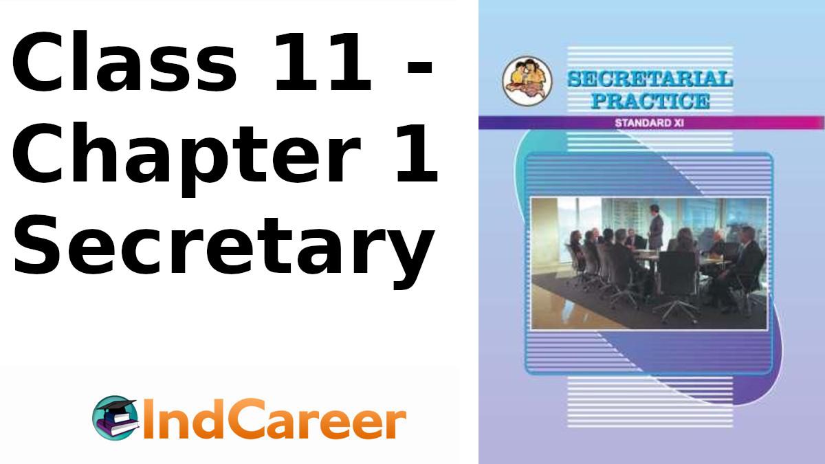 Maharashtra Board for Class 11, Secretarial Ch 1 - IndCareer Schools