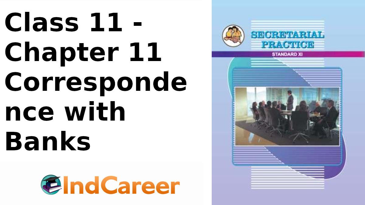 Maharashtra Board for Class 11, Secretarial Ch 11 - IndCareer Schools