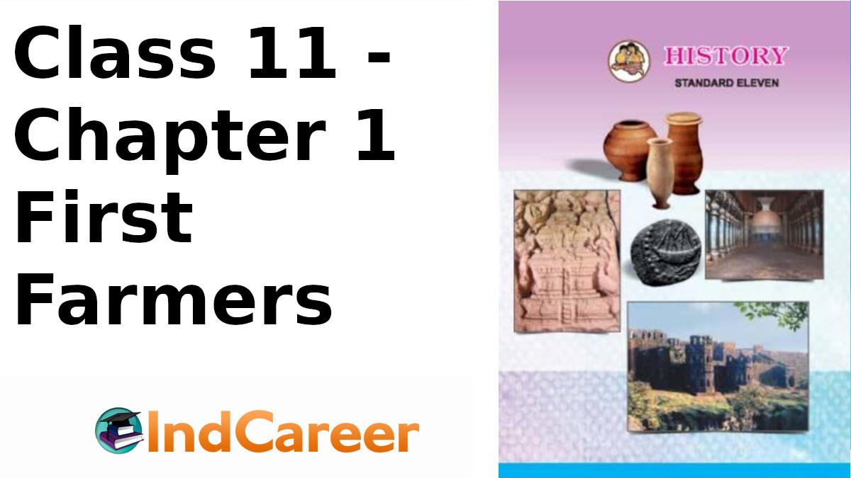 Maharashtra Board for Class 11, History Chapter 1 - IndCareer Schools