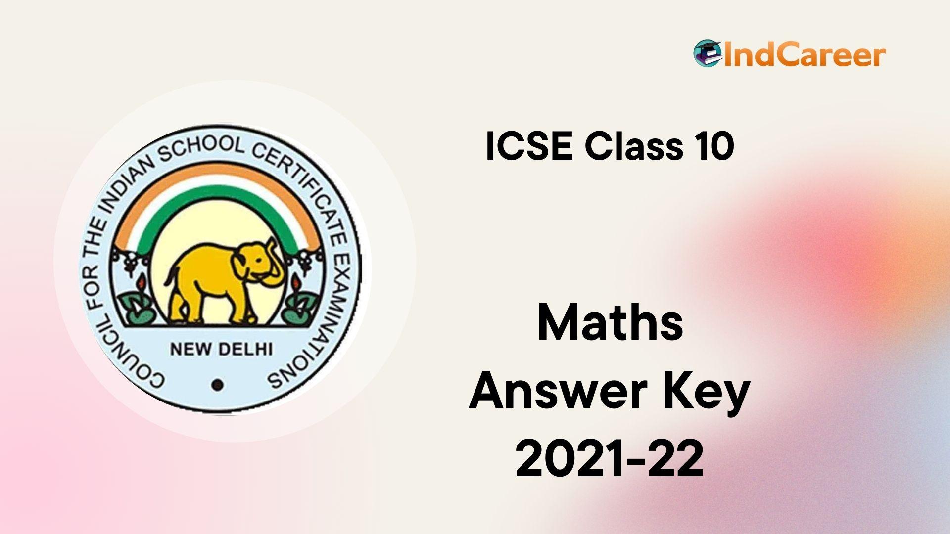 ICSE Class 10 Maths Answer Key 2021-22 - IndCareer Schools