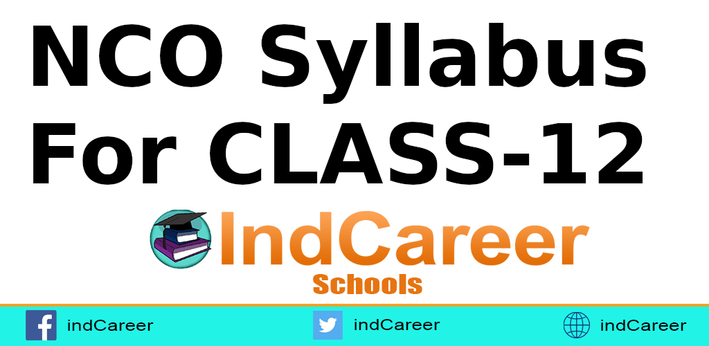 NCO Syllabus For CLASS 12 IndCareer Schools